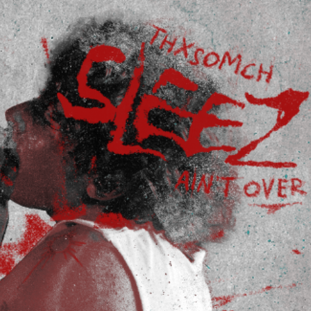 SLEEZ AINT OVER WORLD TOUR