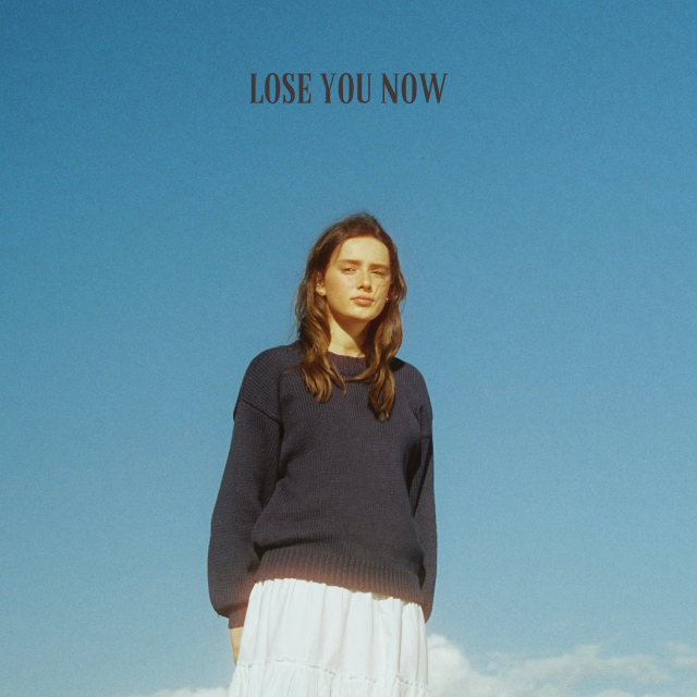 My Single "Lose You Now" by Lily Fitts | Laylo