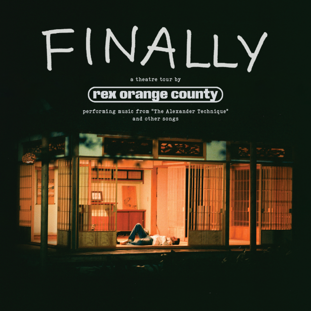 FINALLY: A Theatre Tour by Rex Orange County