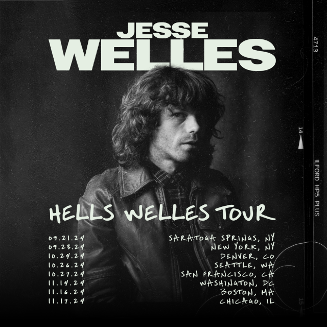 Hells Welles Tour - Onsale 7/26 10am local by Jesse Welles | Laylo