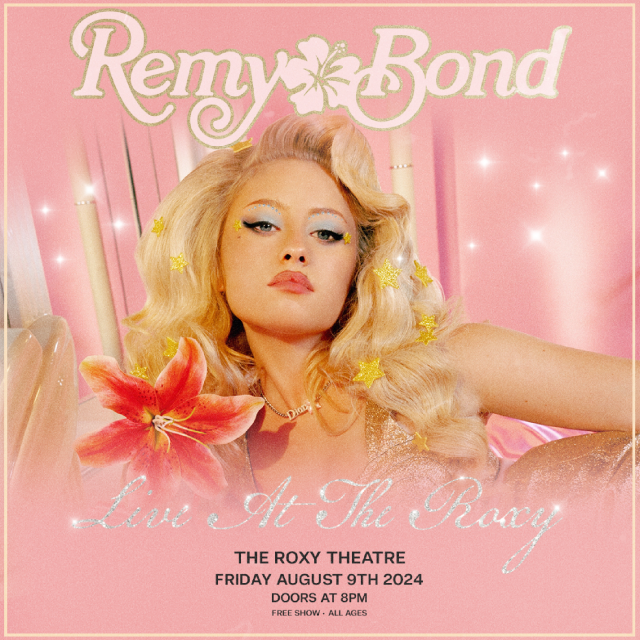 Remy Bond Pop Up @ The Roxy // August 9th 8PM // RSVP