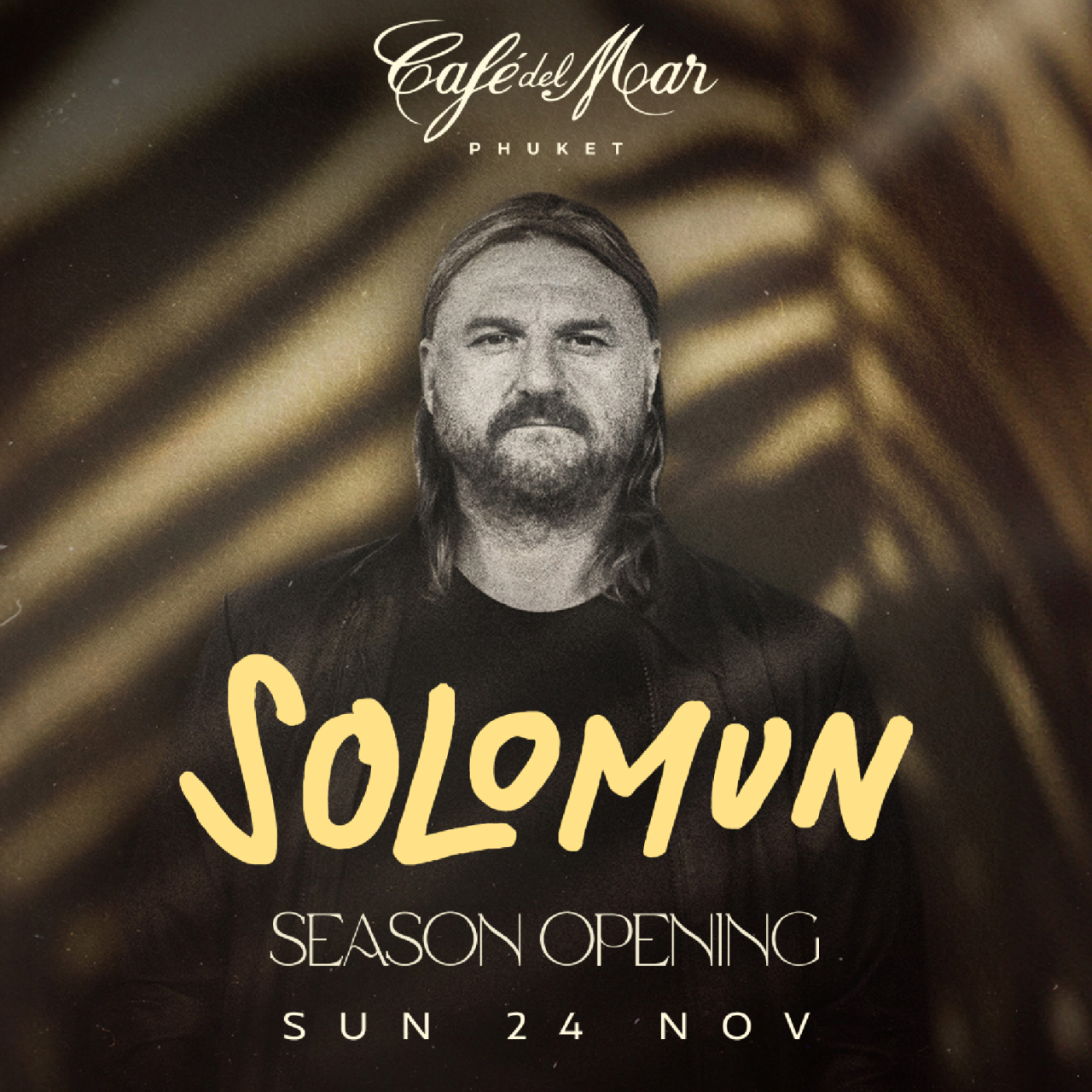 Solomun Presale - Live at 12 PM Oct 22nd by Café del Mar Phuket | Laylo