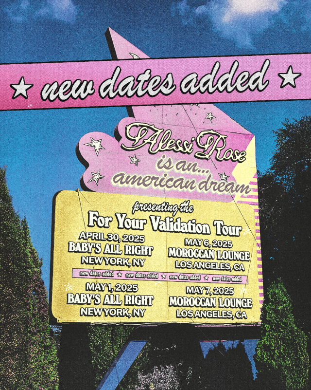 alessi rose - 'for your validation' usa shows 2025