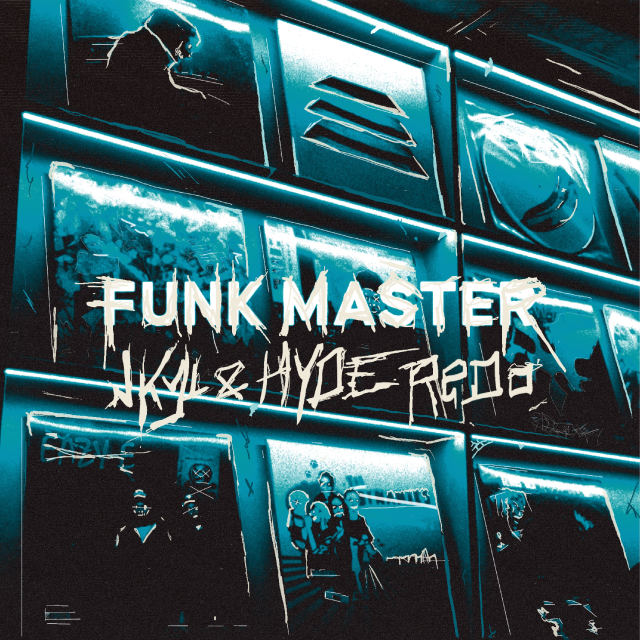FUNK MASTER REDO - DOWNLOAD by Jkyl & Hyde | Laylo