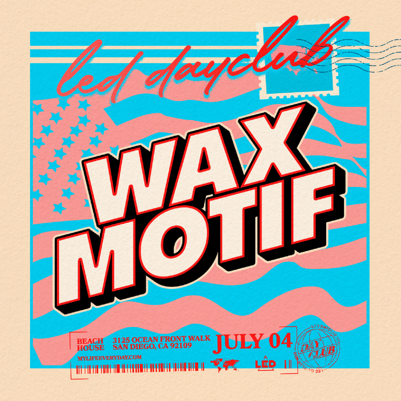 [PRESALE ACCESS] Wax Motif @ Beach House 7/4 by LED Presents | Laylo