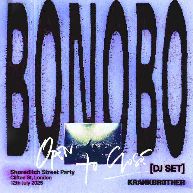 Bonobo Shoreditch Street Party Presale Tickets - 12th July 2025