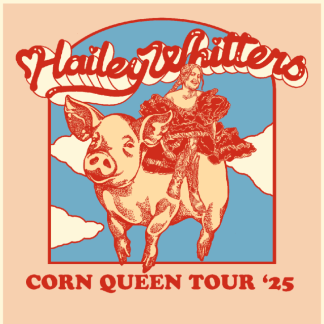 Corn Queen - The Tour by Hailey Whitters | Laylo