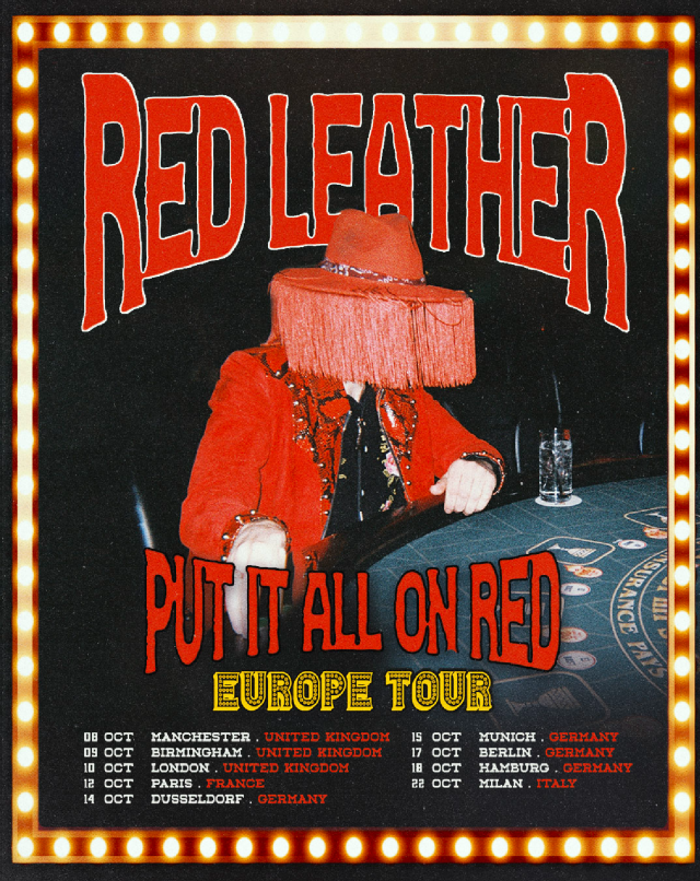 PUT IT ALL ON RED: EUROPE TOUR