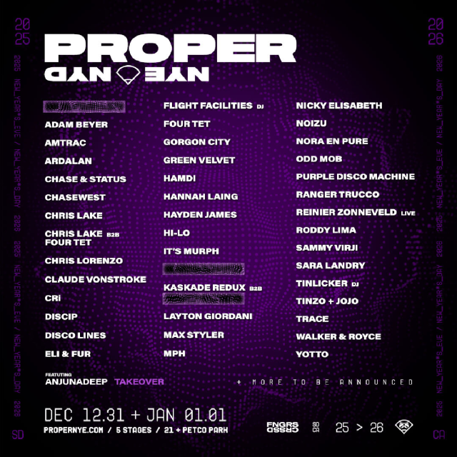 [PRESALE ACCESS] PROPER NYE 25/26