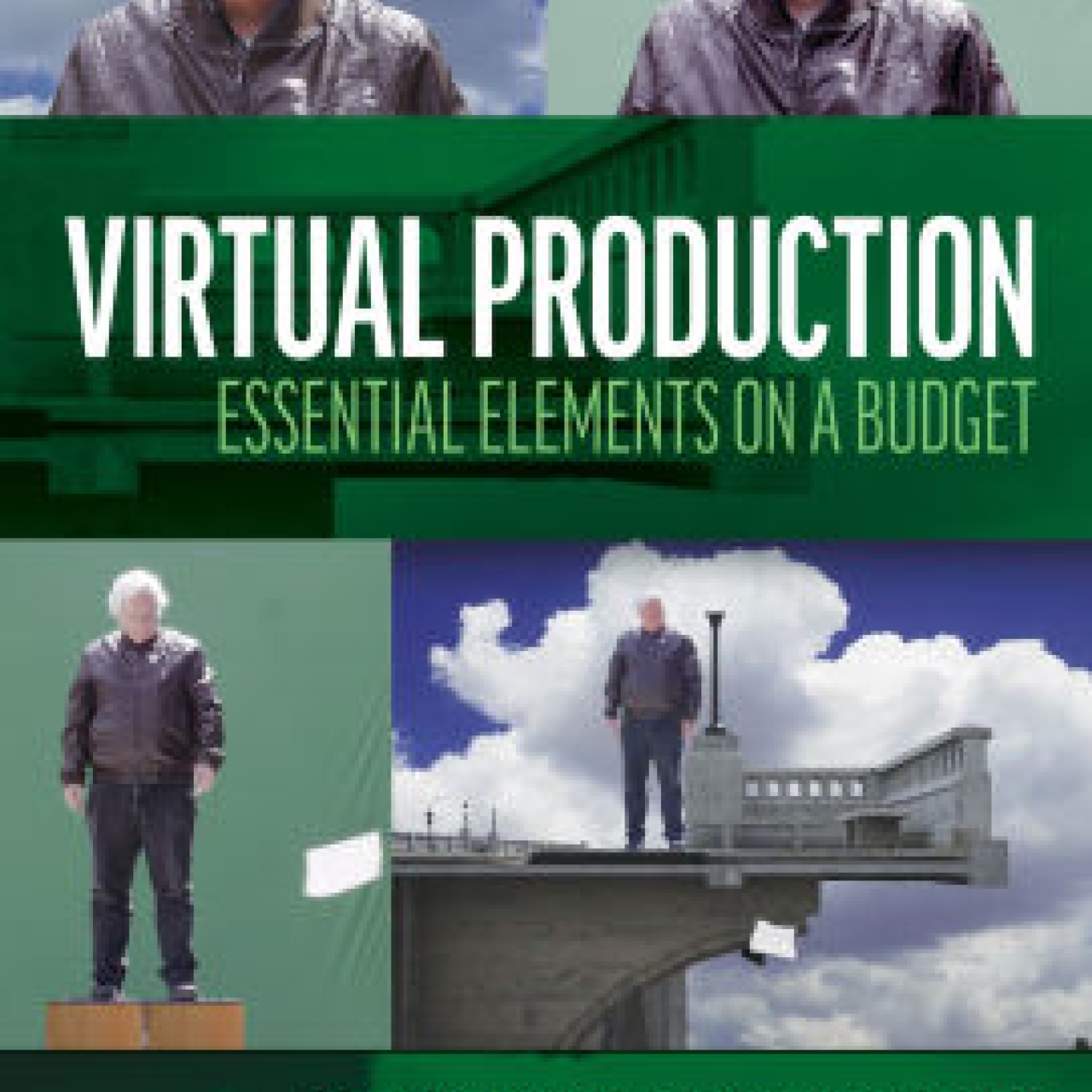 [download pdf] Virtual Production: Essential Elements on a Budget by ...