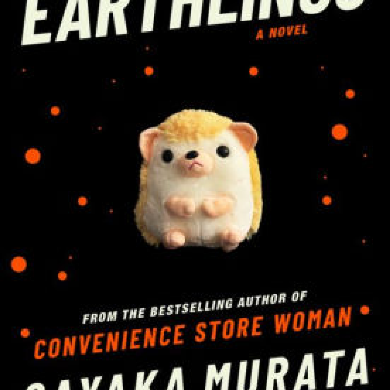 Download Pdf Earthlings by Sayaka Murata, Ginny Tapley Takemori by ...
