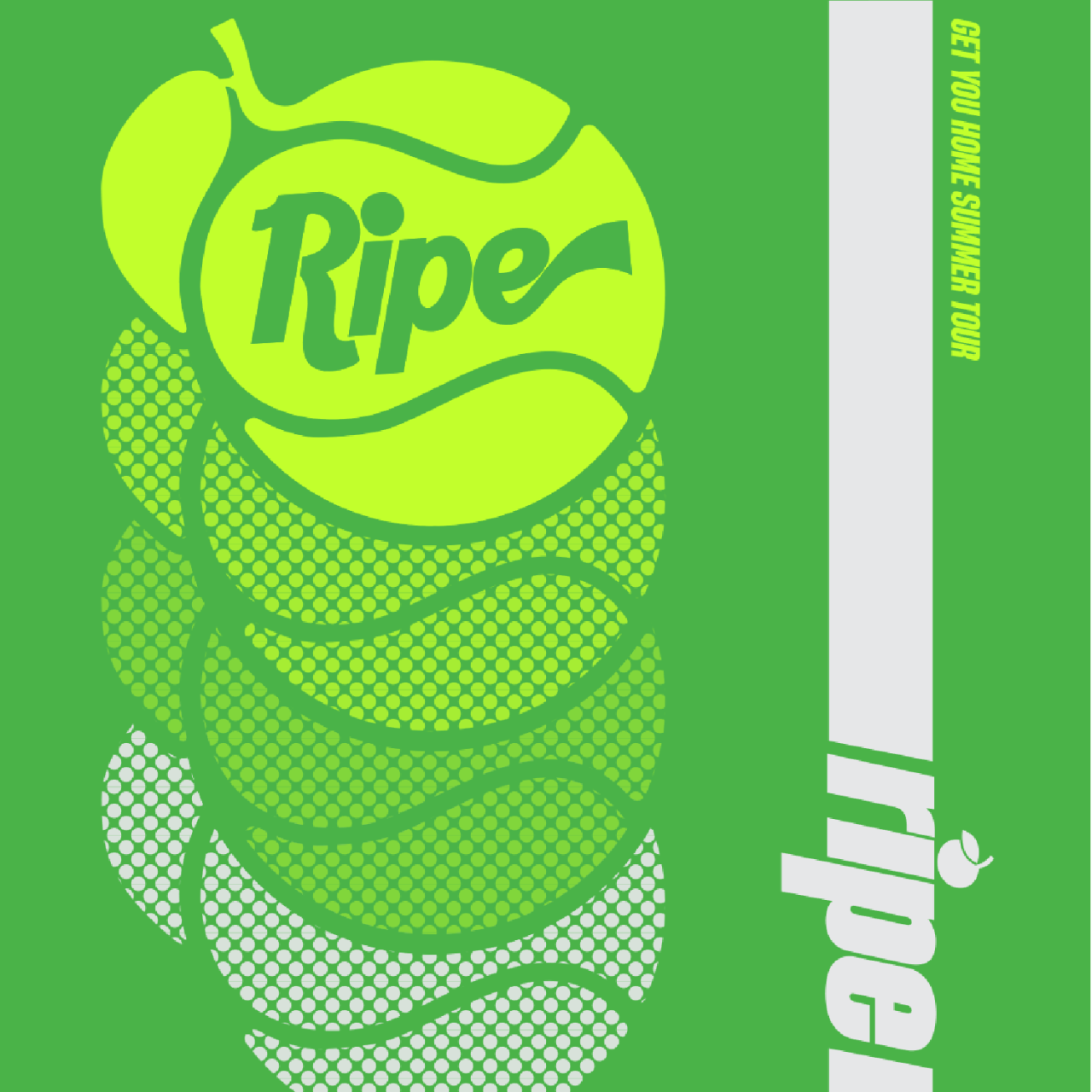 Get You Home Summer Tour by Ripe (The Band) | Laylo
